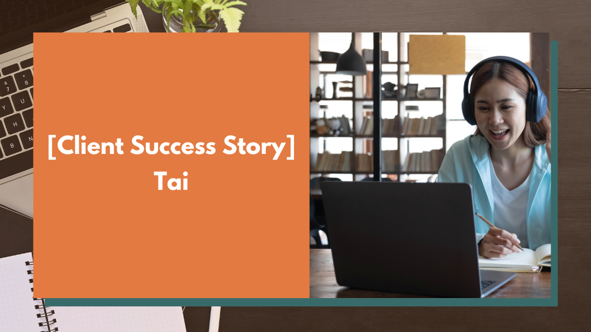 [Client Success Story] Tai